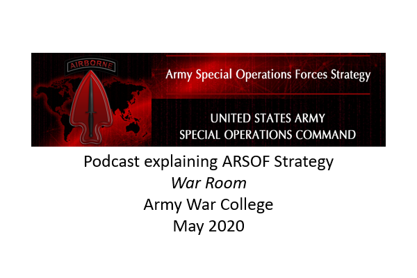 Podcast: An Explanation of ARSOF Strategy | SOF News