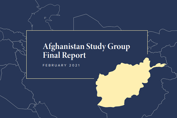 Afghanistan Study Group Final Report - Feb 2021 | SOF News